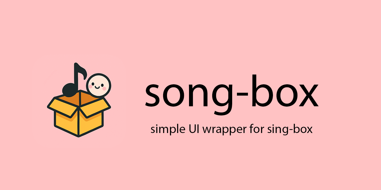 GitHub - oklookat/song-box: UI wrapper for sing-box (Windows)