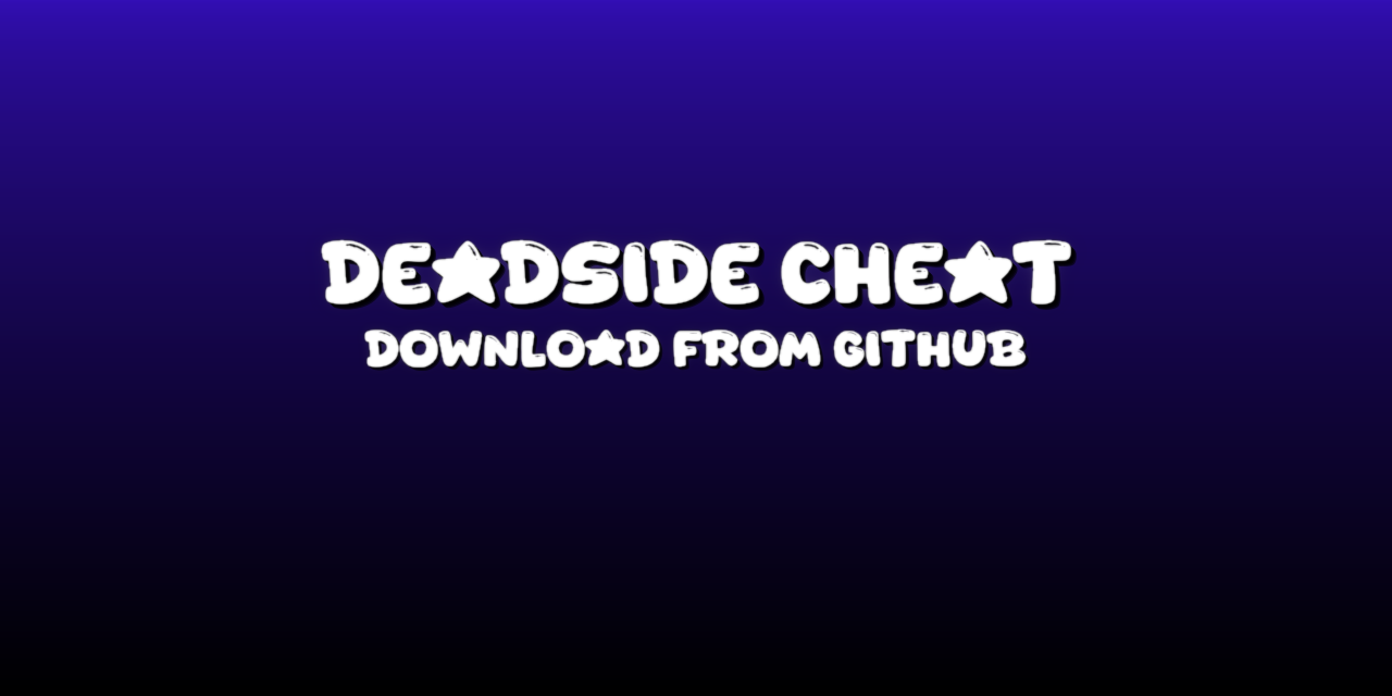 GitHub - VorinexLemus/Deadside-Blooody: Download Deadside Cheat with Aimbot, ESP, Radar Hack and ...
