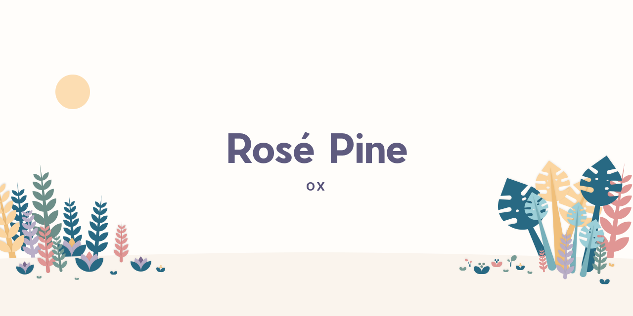 GitHub - SLUCHABLUB/rose-pine-ox: Soho vibes for Ox