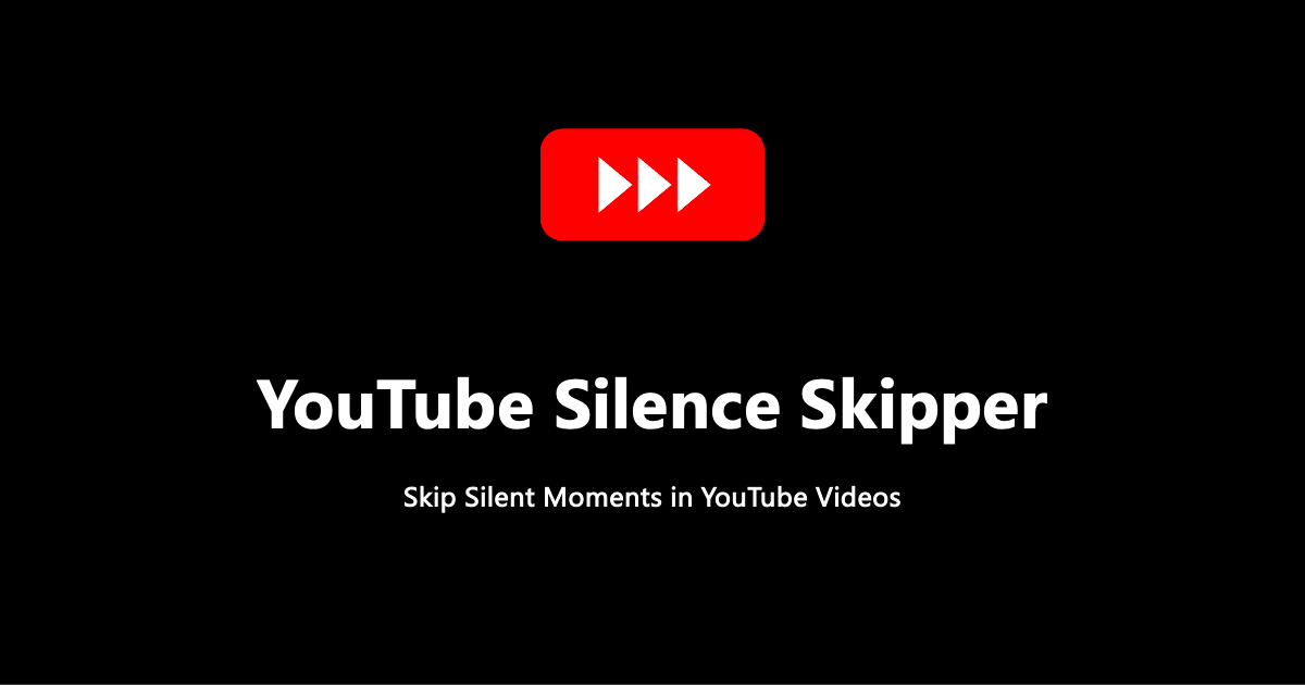 GitHub - YouTube-Silence-Skipper/YouTube-Silence-Skipper.github.io ...