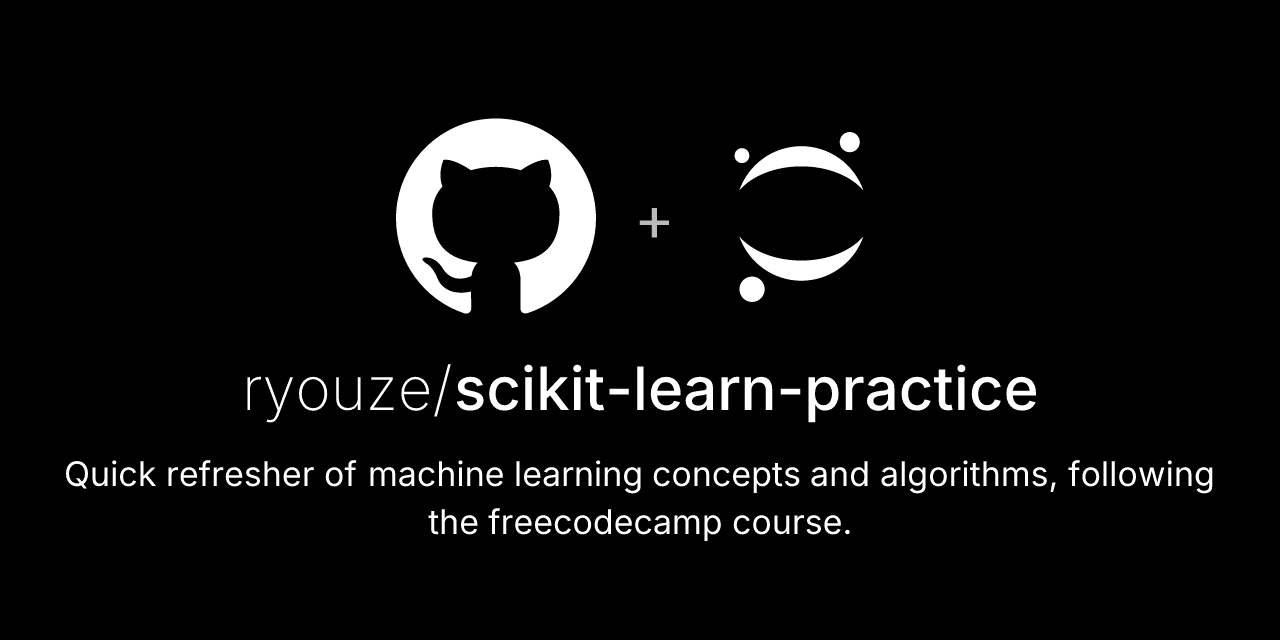 GitHub - ryouze/scikit-learn-practice: Quick refresher on machine ...