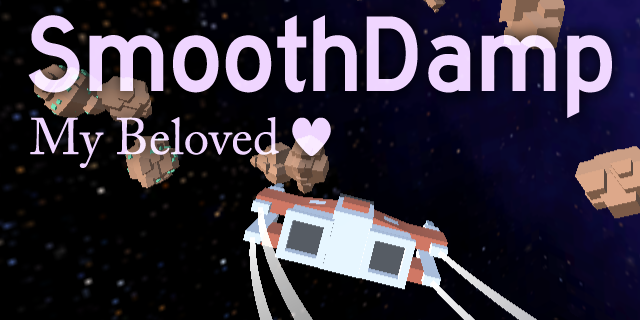 GitHub - brihernandez/SmoothDampingExample: A tiny WebGL Unity project where I profess my love ...