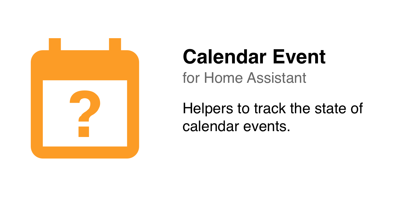 GitHub - andrew-codechimp/HA-Calendar-Event: Calendar event helper for ...
