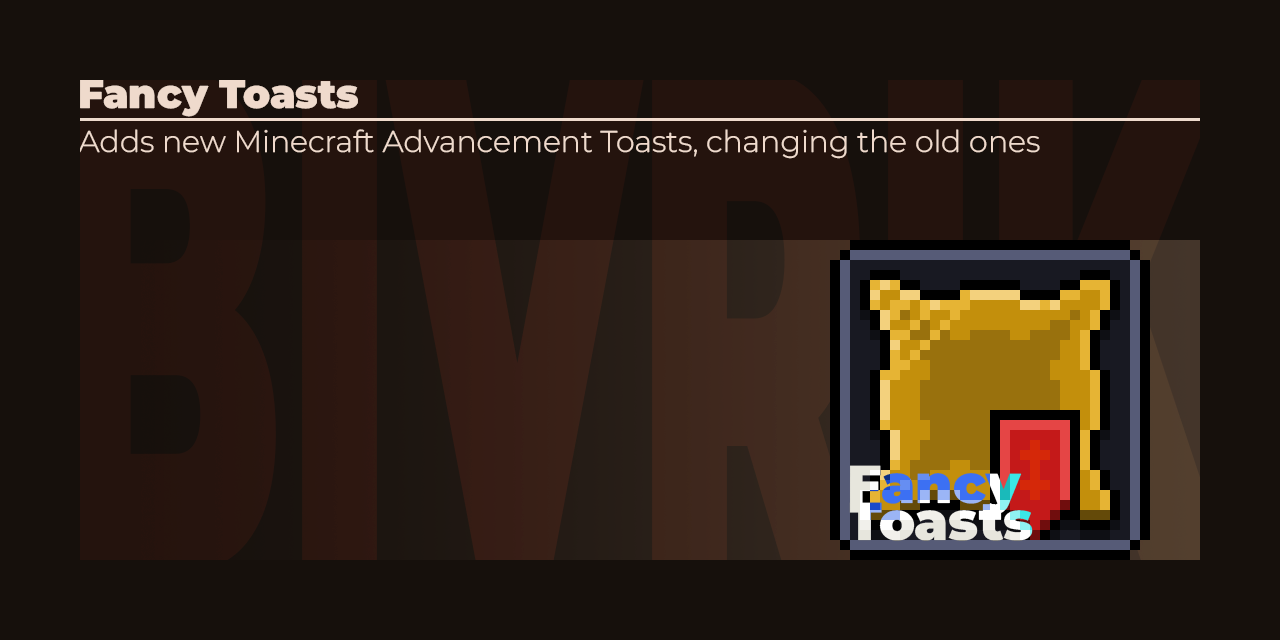 GitHub - Bivrik/FancyToasts: Adds new customizable advancement toast system. Minecraft Mod on ...