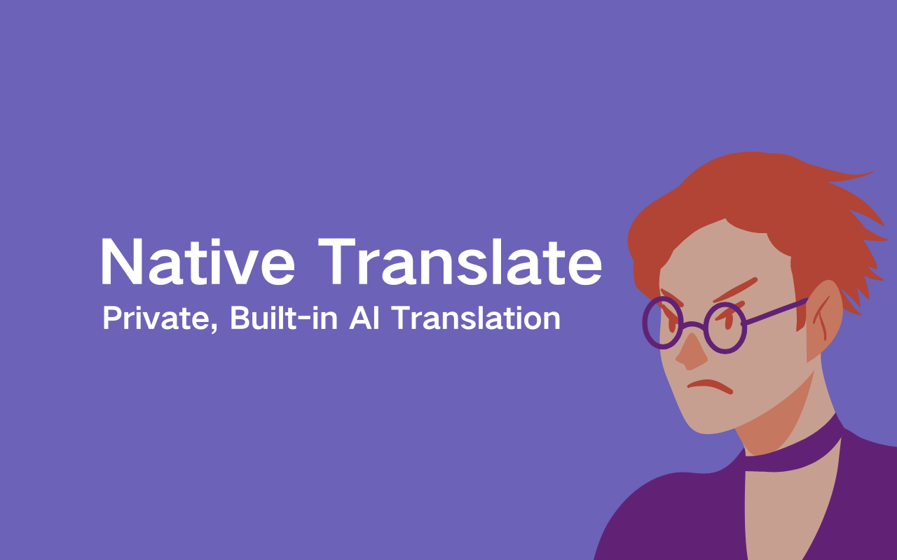 GitHub - zh30/native-translate: Private, local‑first translation using Chrome's built‑in AI ...