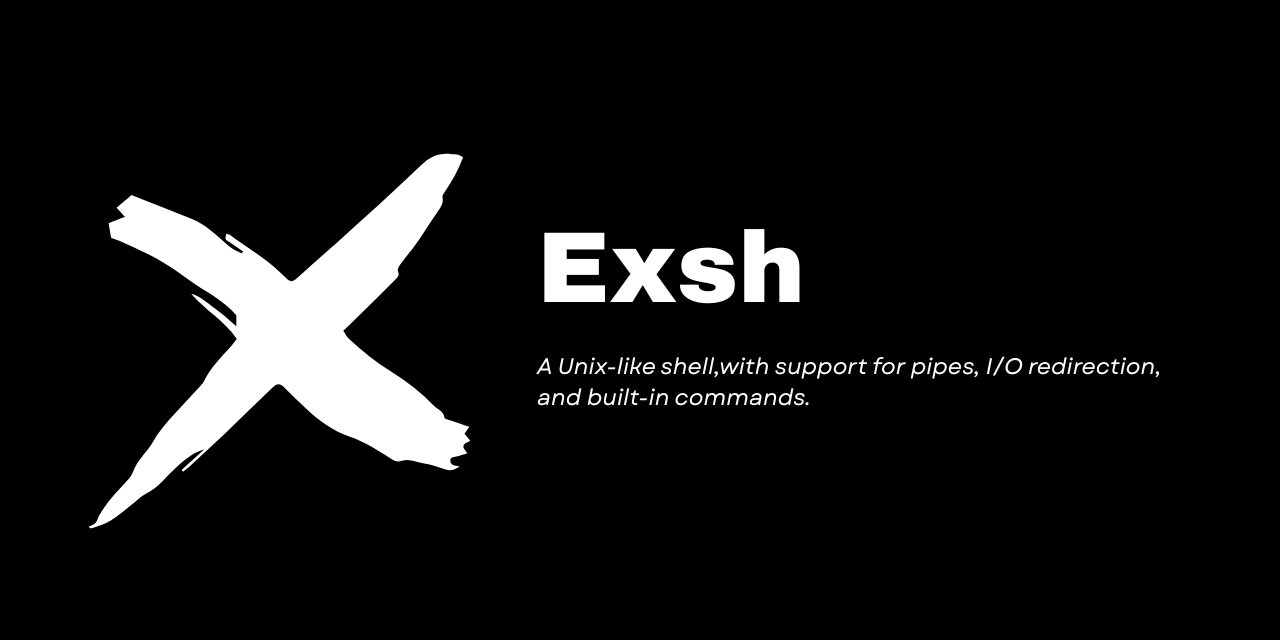 GitHub - RootSprout/Exsh: A Unix-like shell in C · GitHub