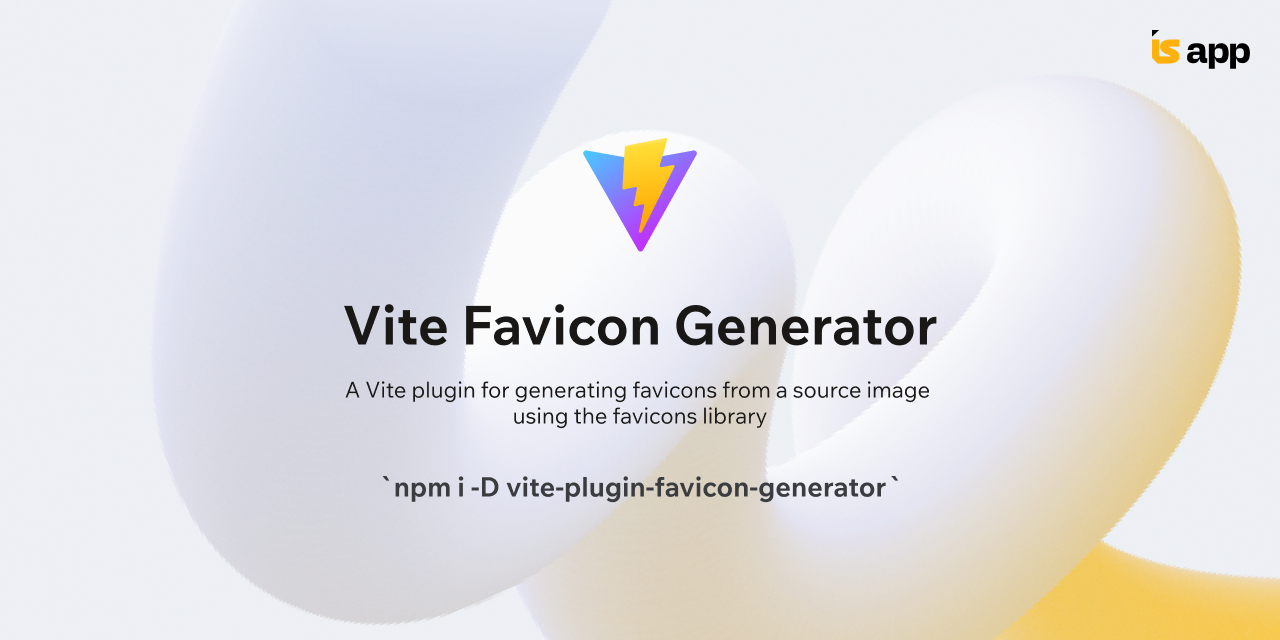 GitHub - isap-ou/vite-plugin-favicon-generator: A Vite plugin that ...