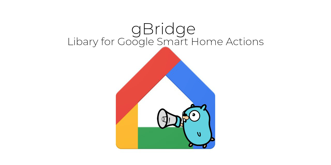 GitHub - pborges/gbridge: Google Home Actions on Google Smart Home ...