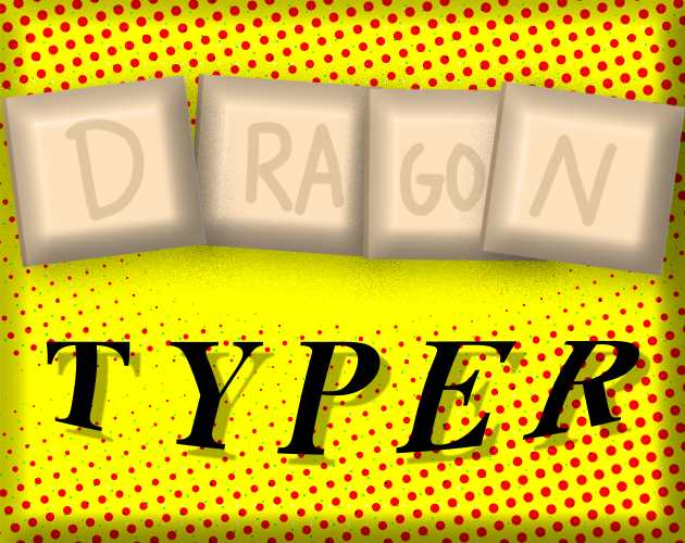 GitHub - kitrous/dragon-typer: a typing beat'em'up game for windows