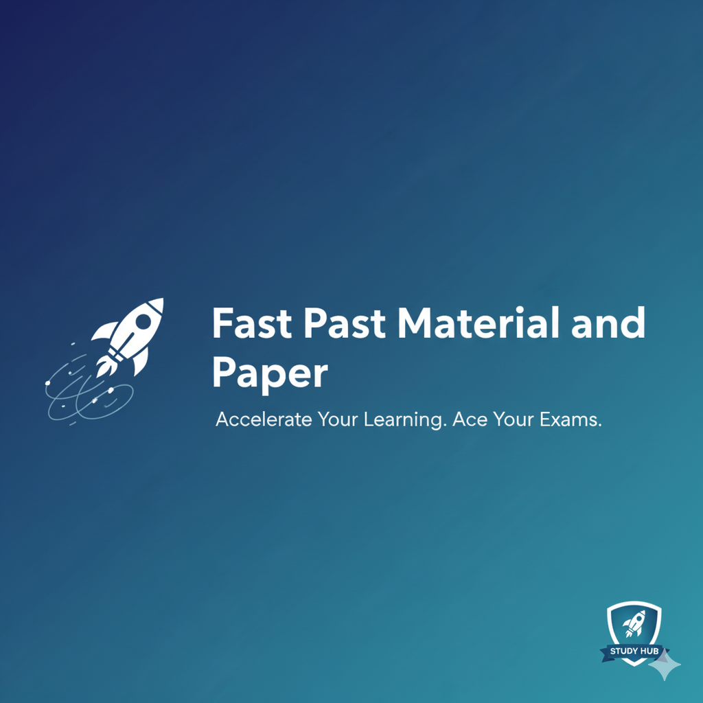 GitHub - MuhammadTahaYaseen/Fast-Past-Material-And-Papers