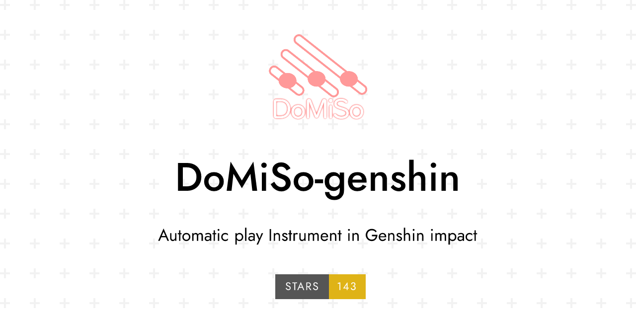 GitHub - Nigh/DoMiSo-genshin: Automatic play Instrument in Genshin impact