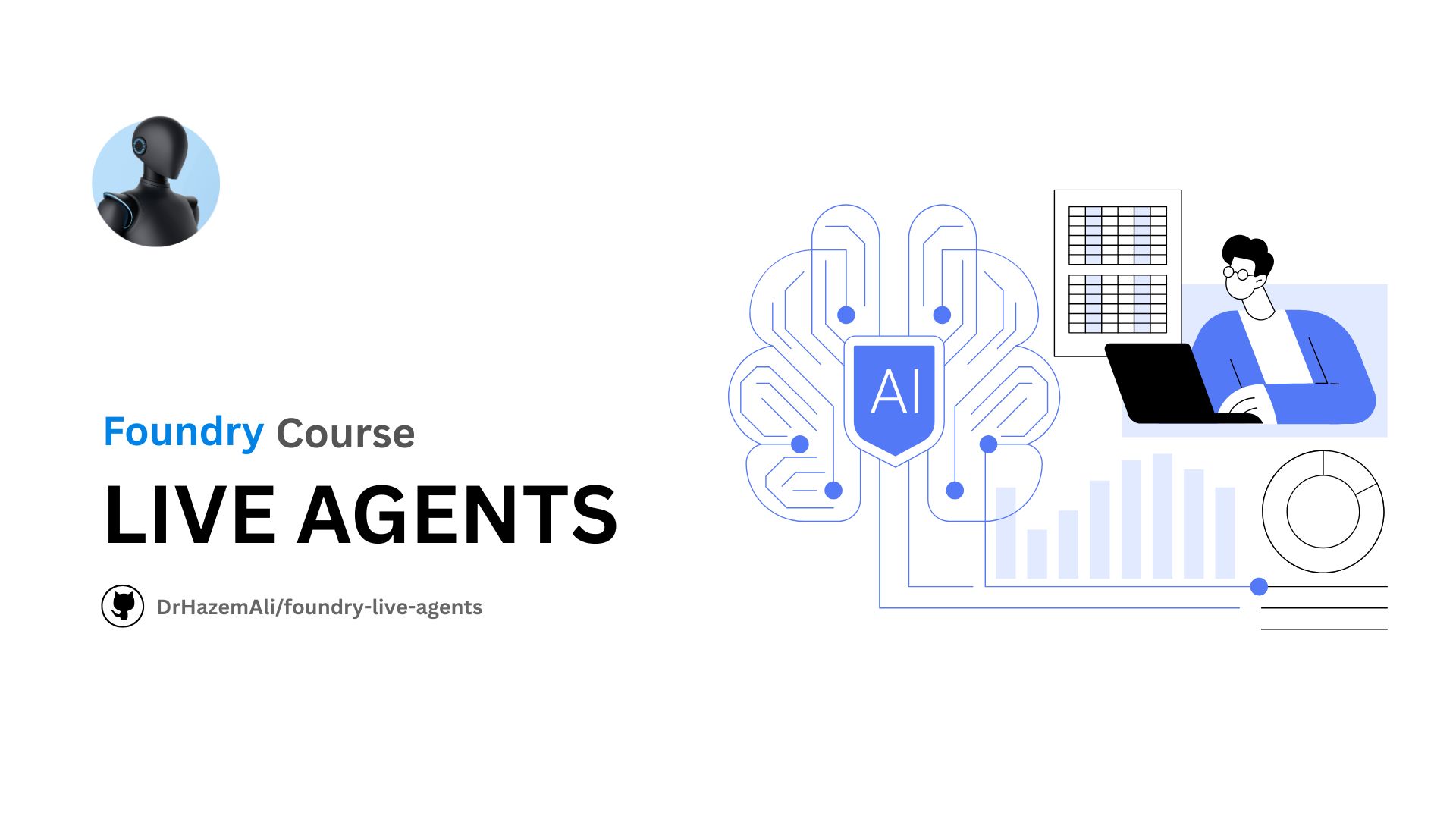 GitHub - DrHazemAli/foundry-live-agents: A comprehensive learning repository and sample ...