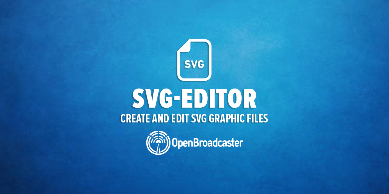 Svg editor module php At Main Openbroadcaster svg editor GitHub