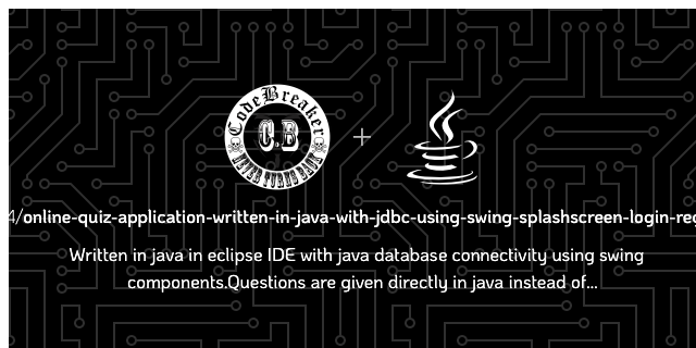 Github Codebreaker444online Quiz Application Written In Java With Jdbc Using Swing