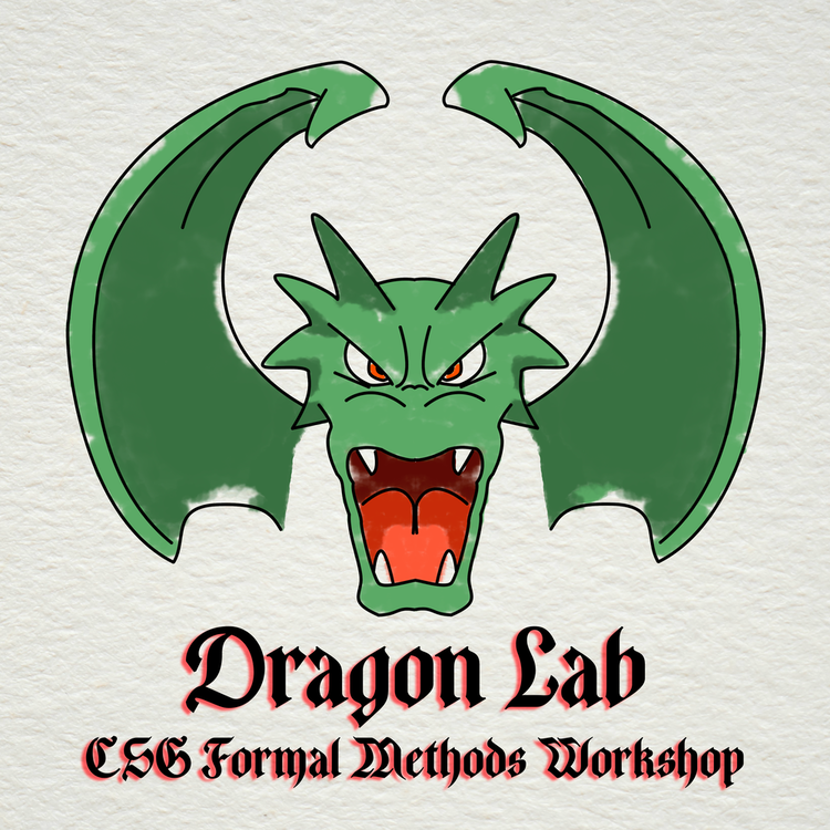 GitHub - utdcsg/DragonLab: CSG Formal Methods Workshop · GitHub
