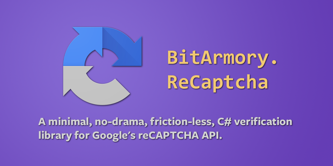 GitHub - BitArmory/ReCaptcha: :recycle: A friction-less C# HTTP verification client for Google's ...