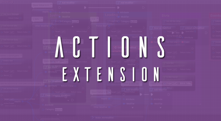 GitHub - PipeRift/ActionsExtension: Actions Extension is a lightweight ...