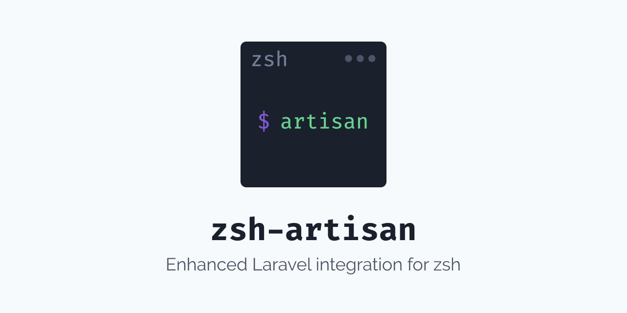 GitHub - jessarcher/zsh-artisan: Laravel artisan plugin for zsh to help you to run artisan from ...