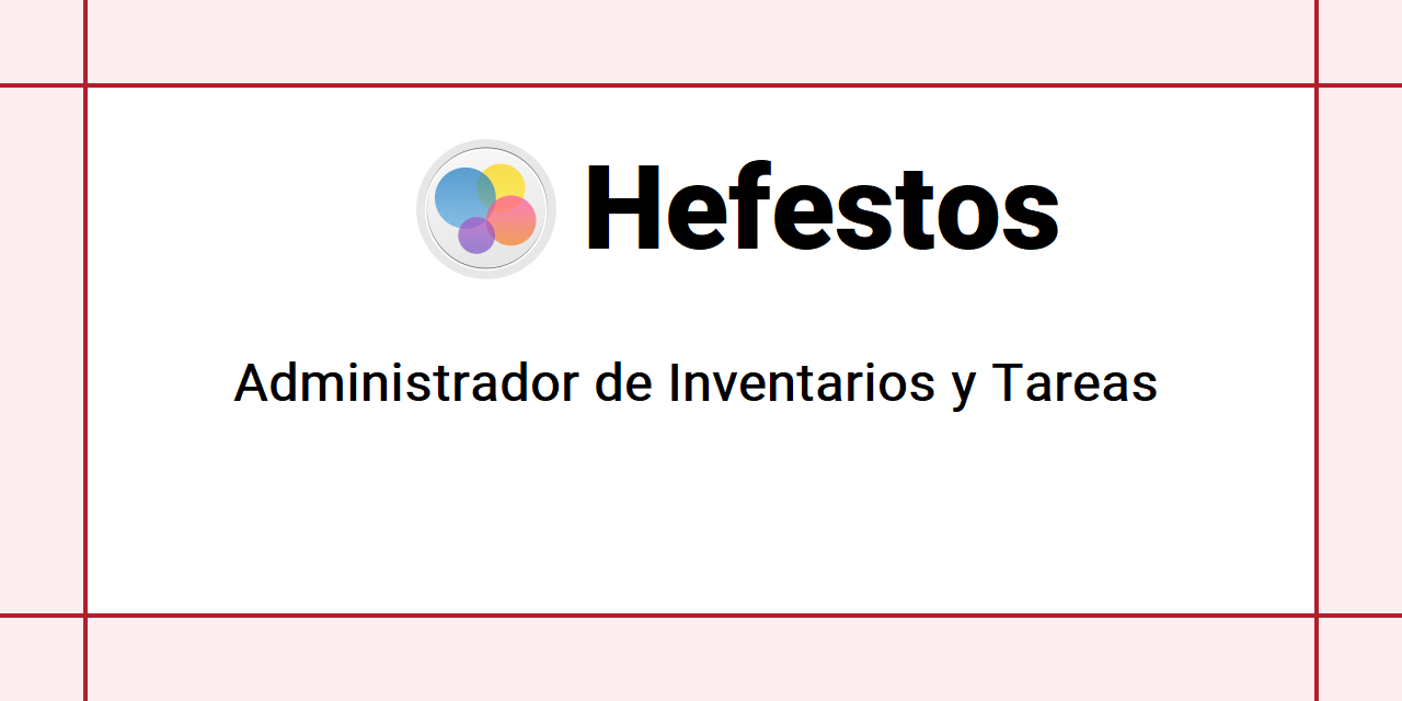 GitHub - oclean66/hefestos: Administrador de Inventarios y Tareas