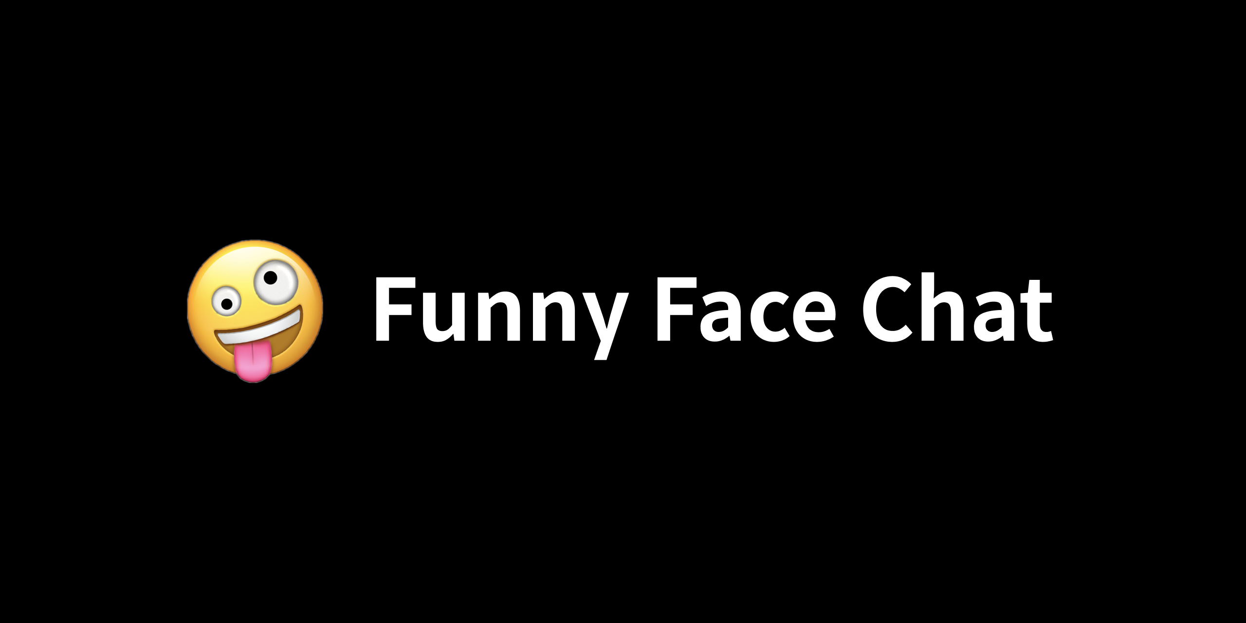 Funny Face Chat