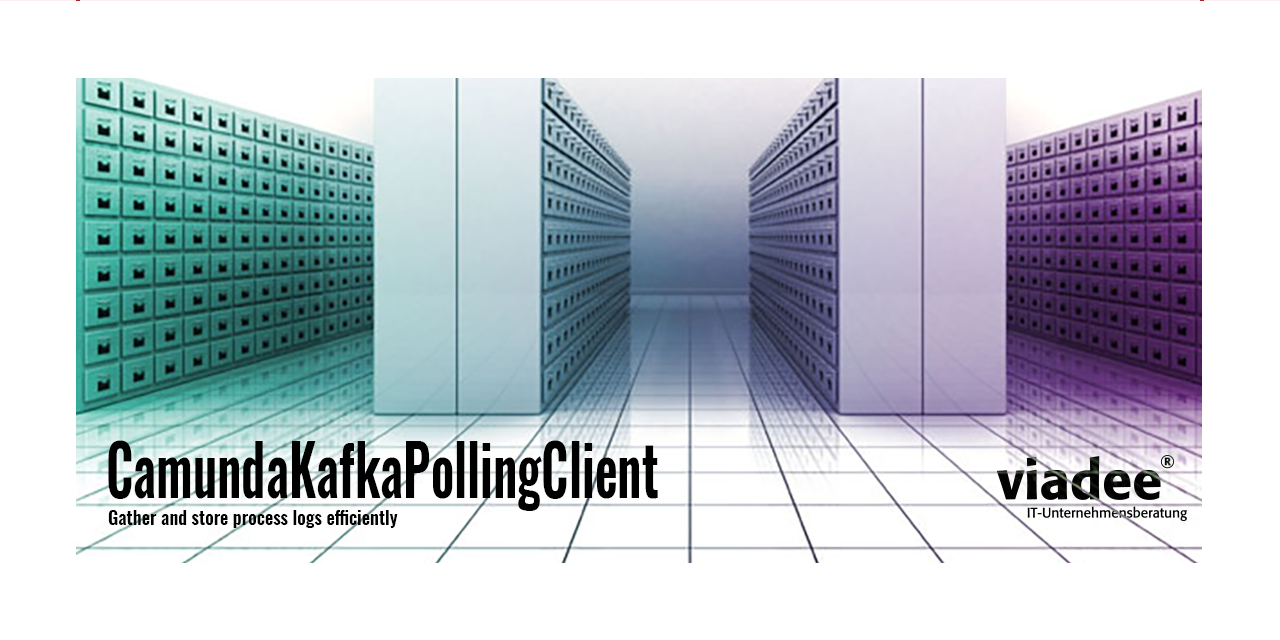 Github Viadeecamunda Kafka Polling Client Stream Your Process History To Kafka 