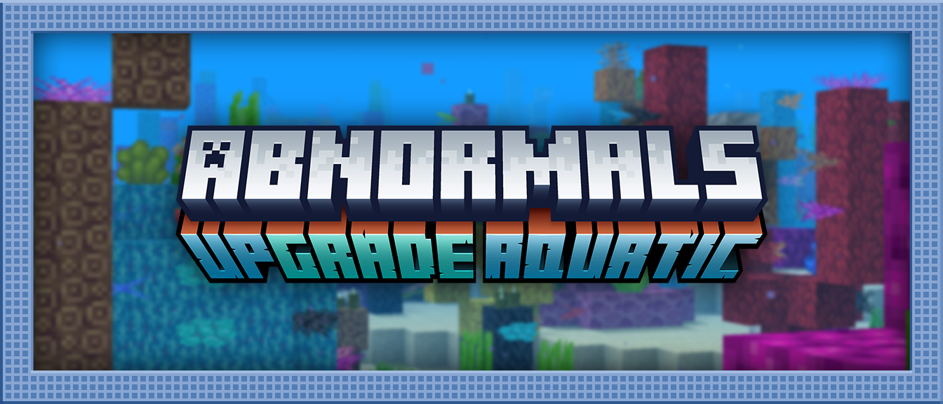 GitHub - team-abnormals/upgrade-aquatic: Further upgrades the Update ...