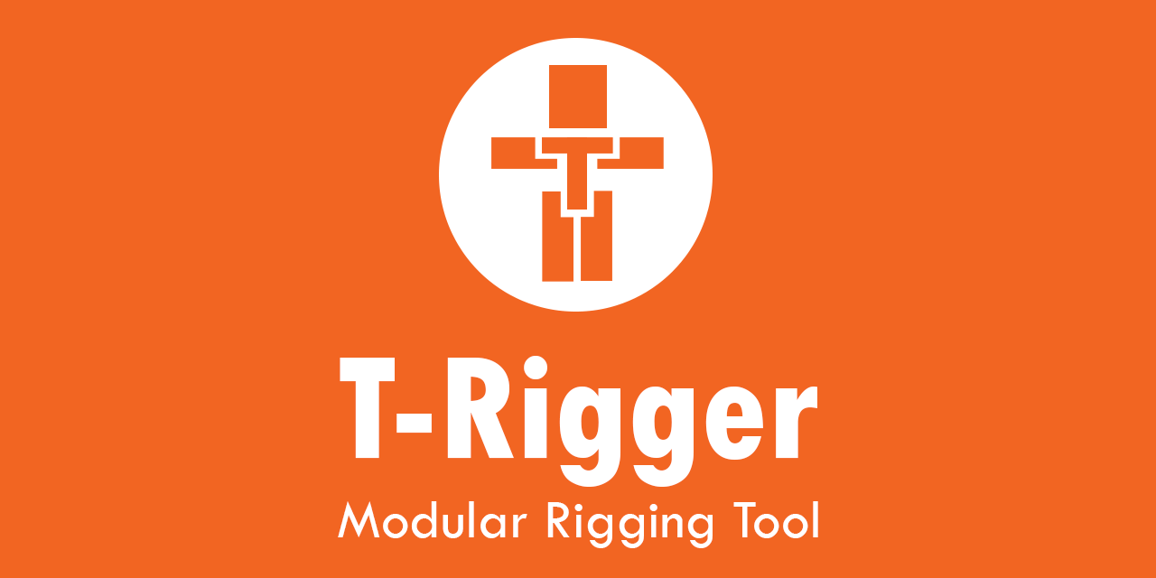Github Masqu3rad3trigger Trigger Is A Modular Rigging Tool For Autodesk Maya Any Type Of