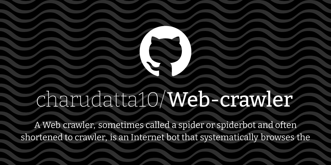 GitHub - charudatta10/web-crawler: A Web crawler, sometimes called a ...