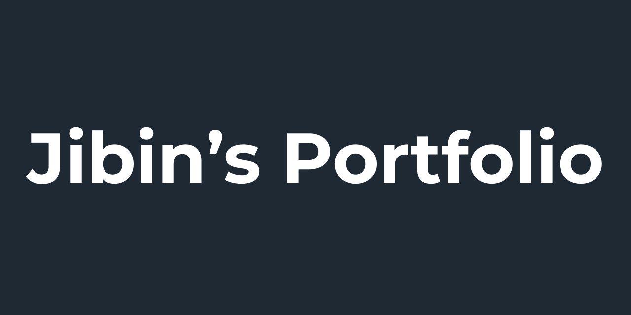 GitHub - jibin2706/my-portfolio: Personal Portfolio of Jibin Thomas