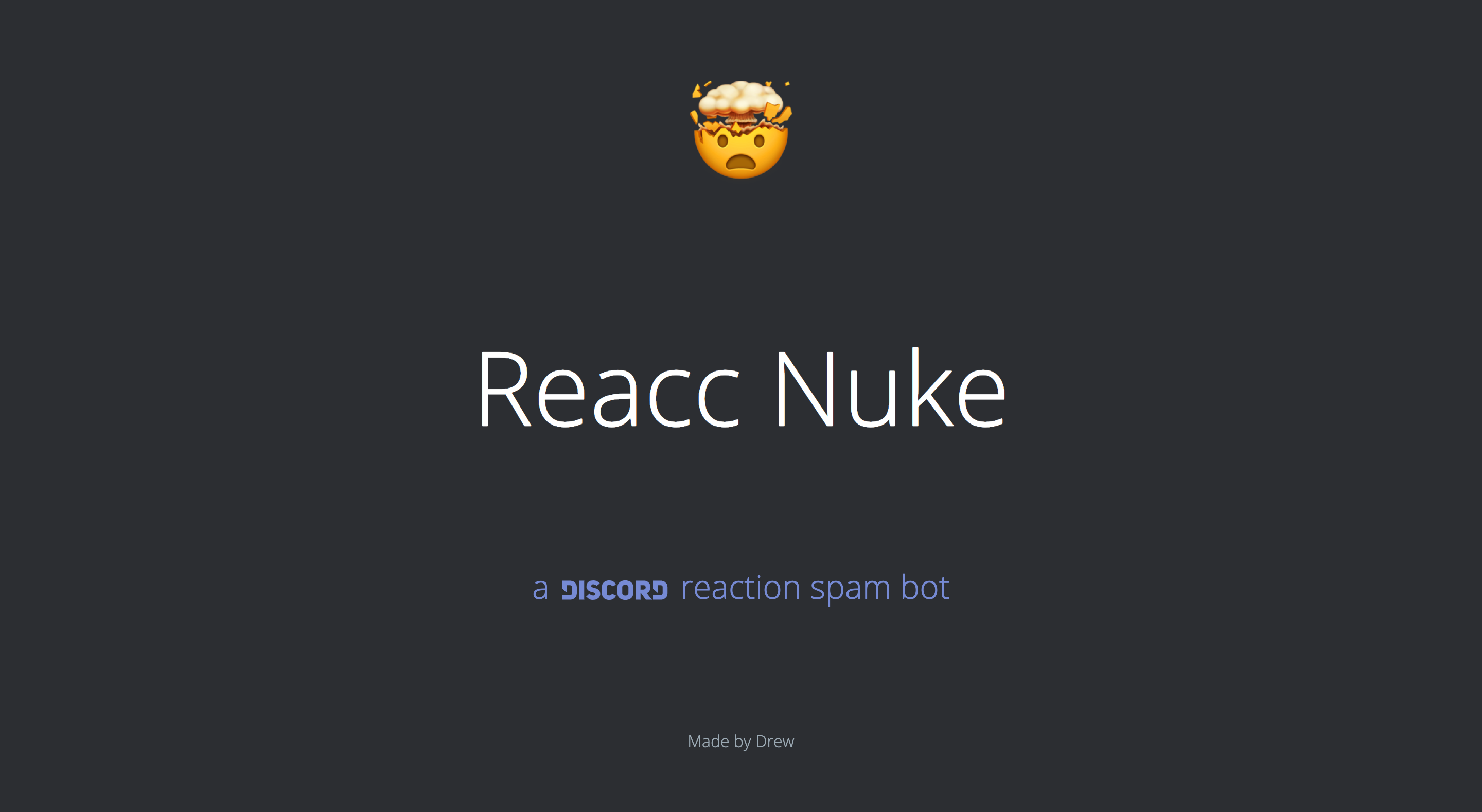 GitHub - Drewbi/ReaccNuke: Nukes a discord message with max reactions ...