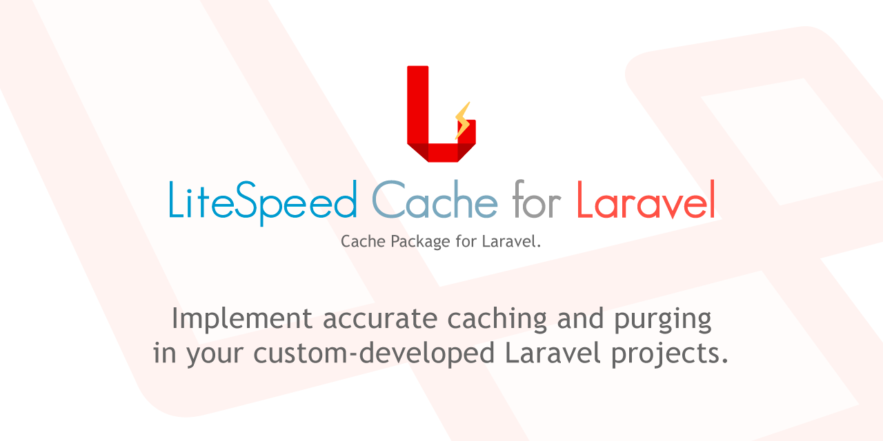 GitHub - litespeedtech/lscache-laravel: LSCache for Laravel framework