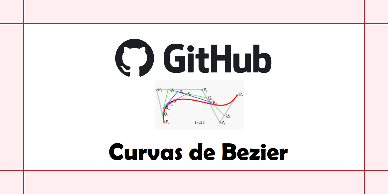 GitHub - Lostvayne10/CurvasDeBezierGrado2y3: Curvas de Bezier Grado 2 y 3