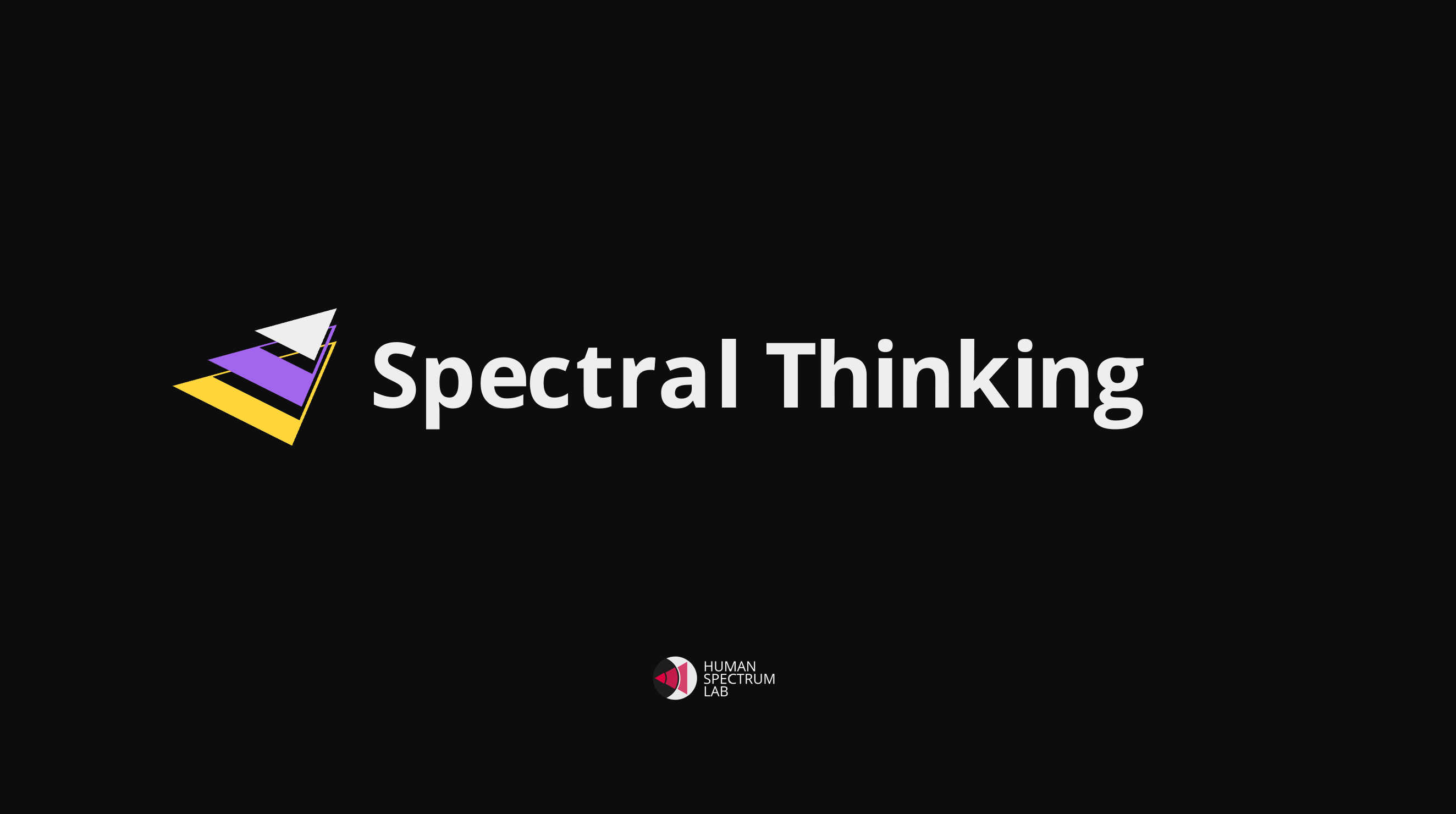 GitHub - humanspectrum/spectralthinking: Spectral Thinking