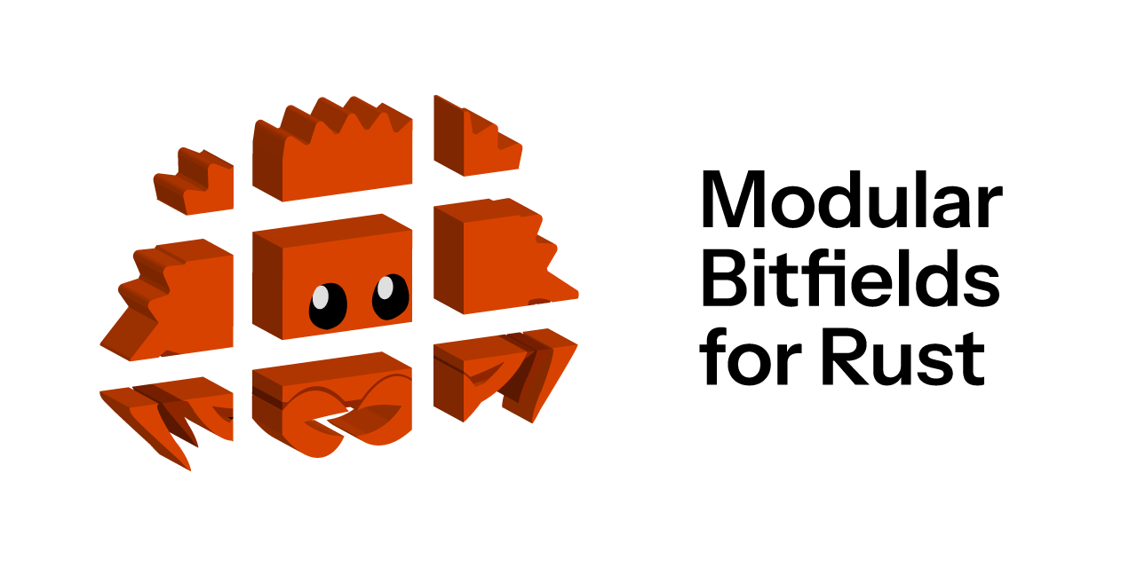 GitHub - modular-bitfield/modular-bitfield: Macro to generate bitfields for structs that allow ...