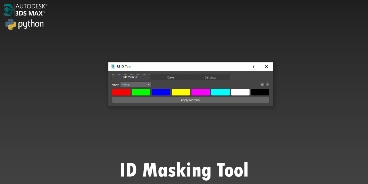 Github Ryandanieljackson 3dsmax Rj Matid Material Id Tool For 3ds Max Created With Python