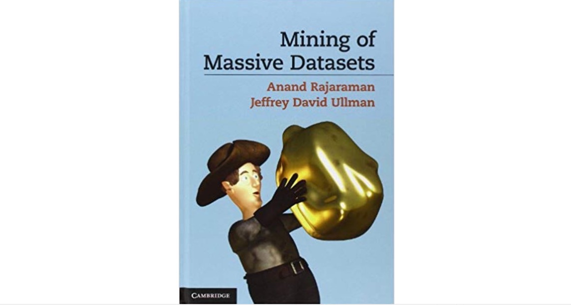 GitHub - Chrisackerman1/Mining-of-Massive-Datasets: http://infolab.stanford.edu/%7Eullman/mmds ...