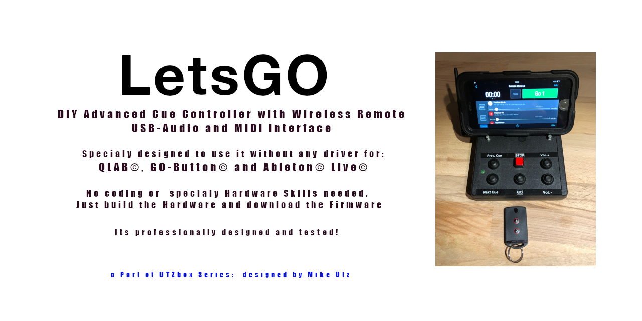 GitHub - UTZbox/LetsGO: Advanced CUE Controller for QLAB®, GO-Button ...
