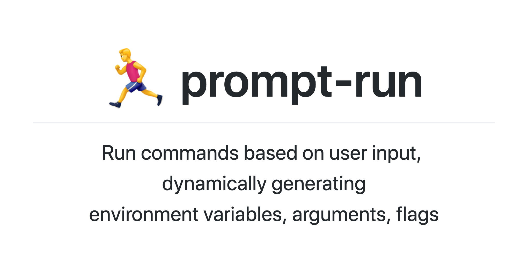 Github A Nozeretprompt Run 🏃 Run Commands Based On User Input Dynamically Generating