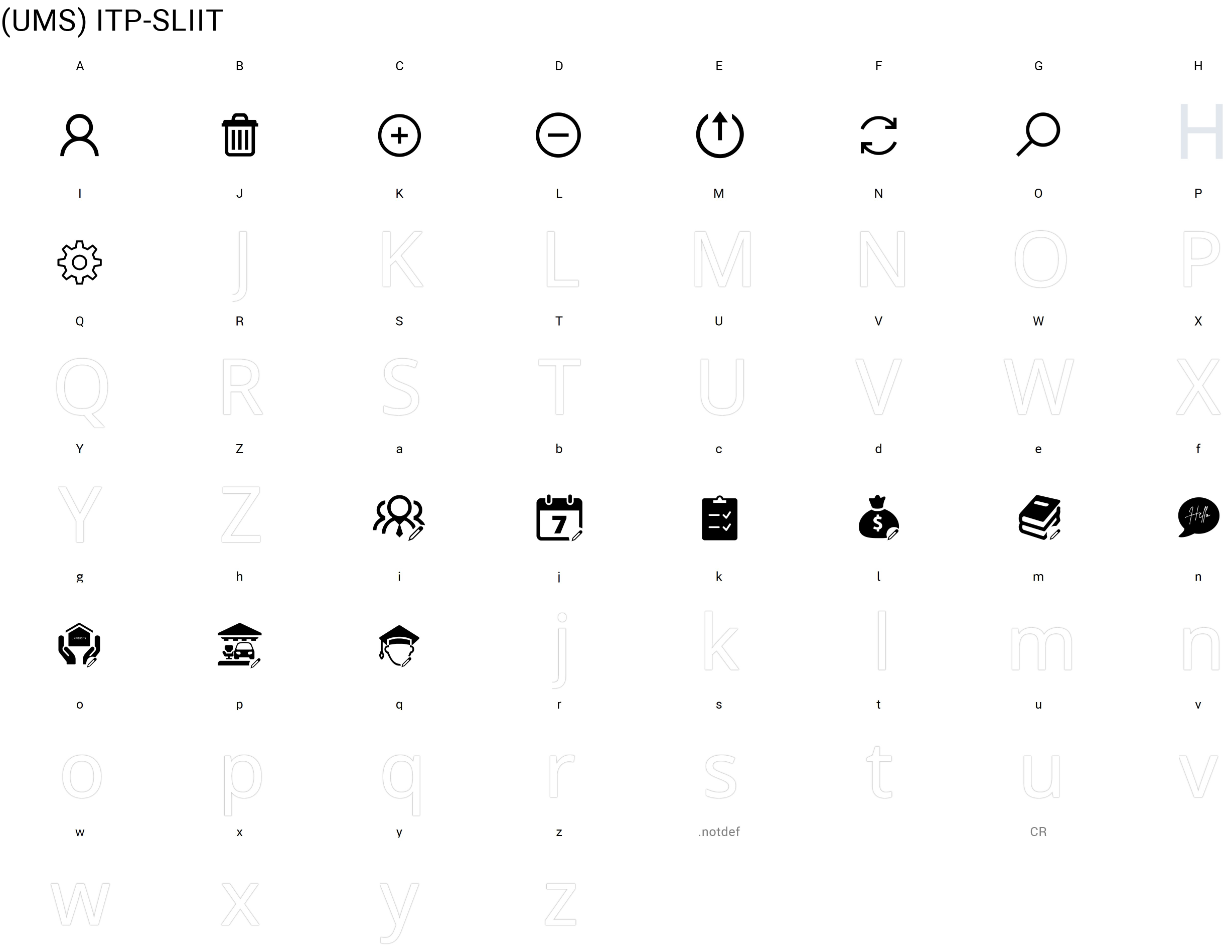 GitHub - VihangaN/UMS_Icon_Font: An Custom made icon font for SLIIT - ITP Project
