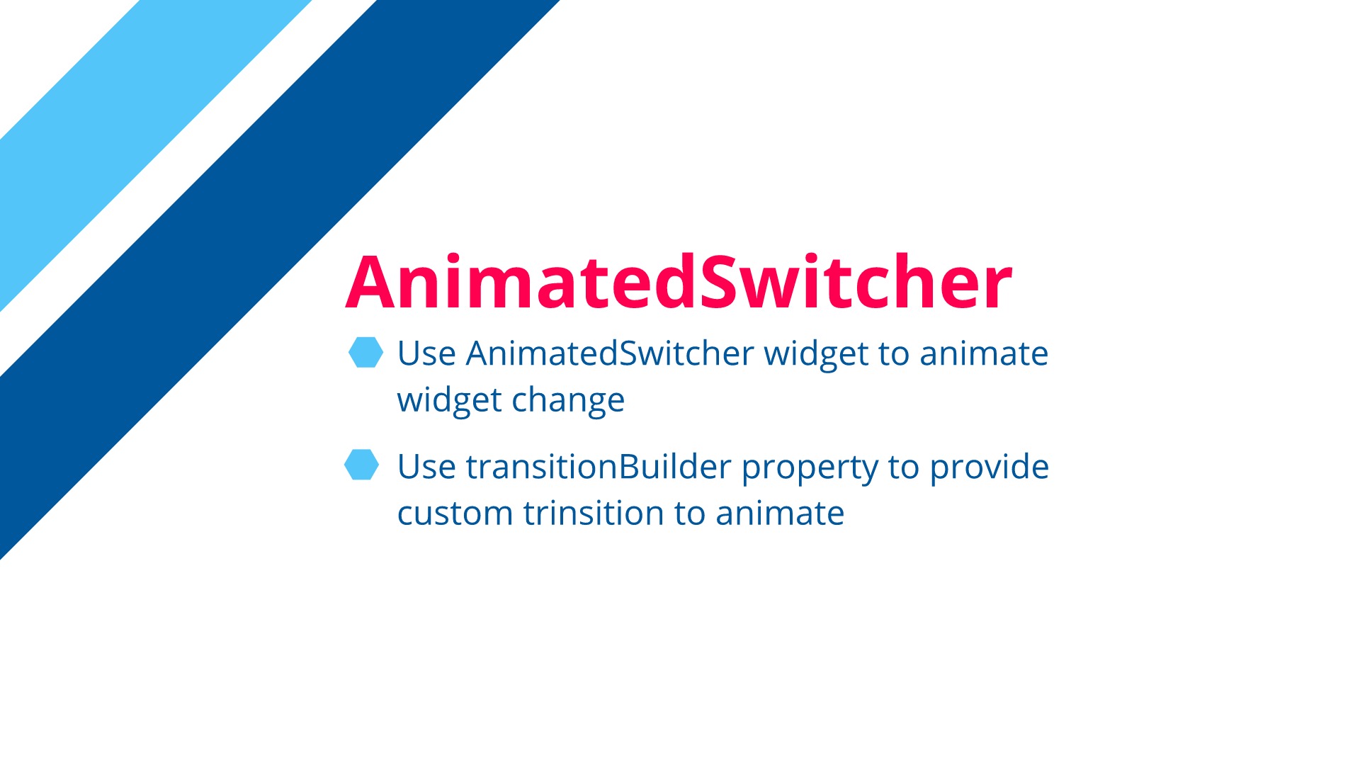 GitHub - lohanidamodar/flutter_animated_switcher: AnimatedSwitcher tutorial GitHub - lohanidamodar/flutter_animated_switcher: AnimatedSwitcher tutorial