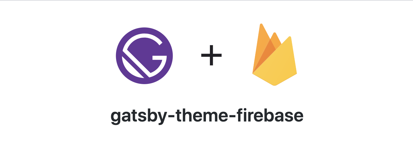 GitHub - epilande/gatsby-theme-firebase: 馃敟 A Gatsby Theme for adding ... GitHub - epilande/gatsby-theme-firebase: 馃敟 A Gatsby Theme for adding ...