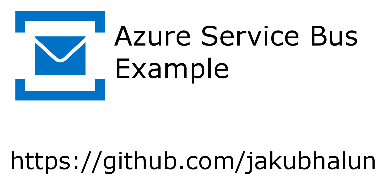 GitHub - jakubhalun/azure-service-bus-consumer-example