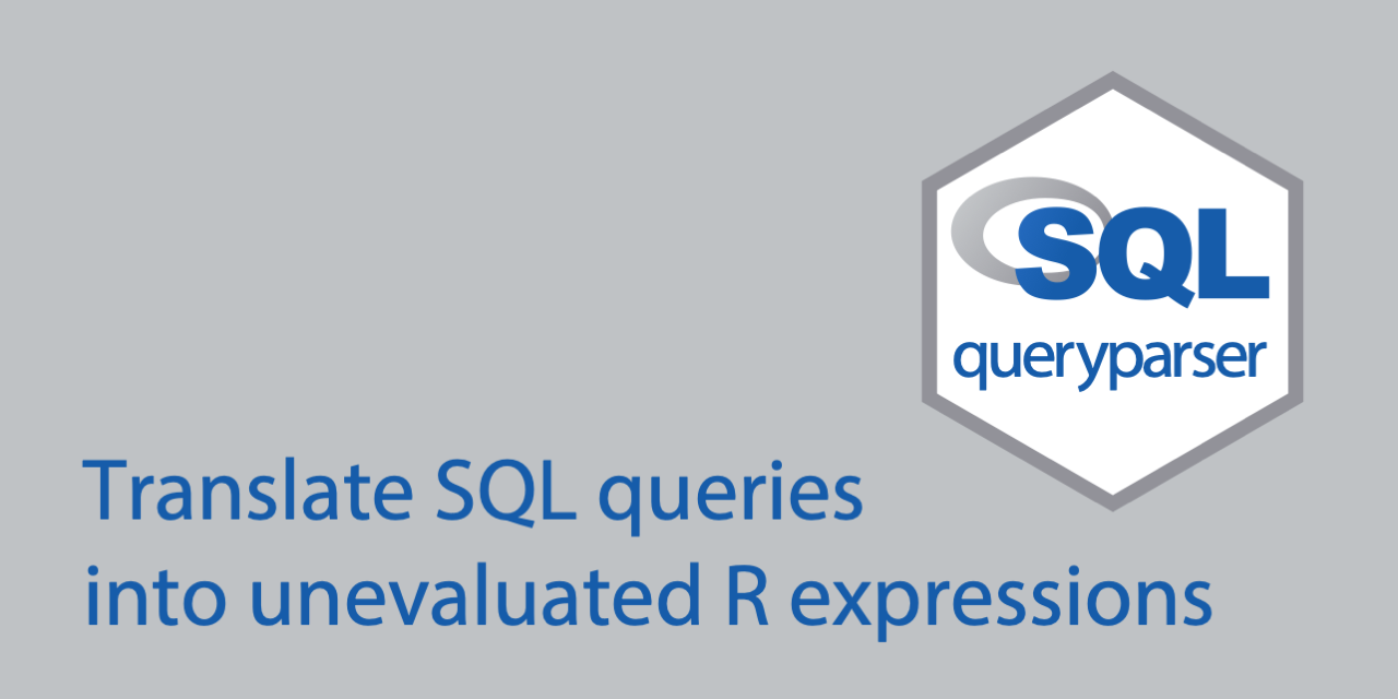 Github Ianmcookqueryparser Translate Sql Queries Into R Expressions