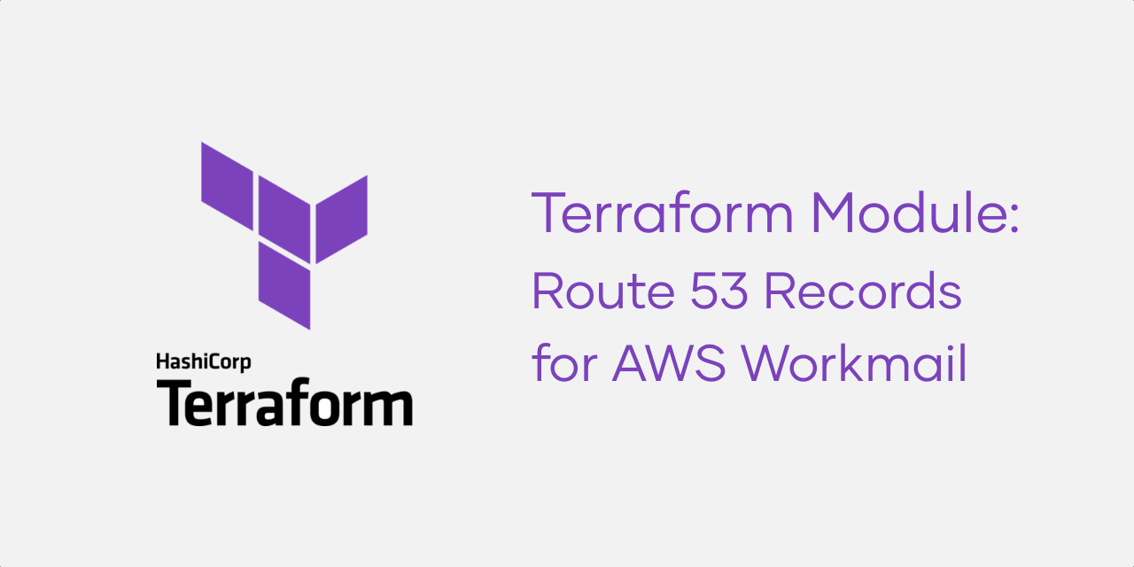 GitHub - ksatirli/terraform-aws-route53-workmail-records: Terraform ...