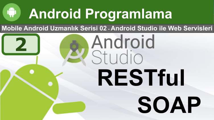 GitHub - mimaraslan/mobile-android-web-servisleri-soap-restful: Mobile ...