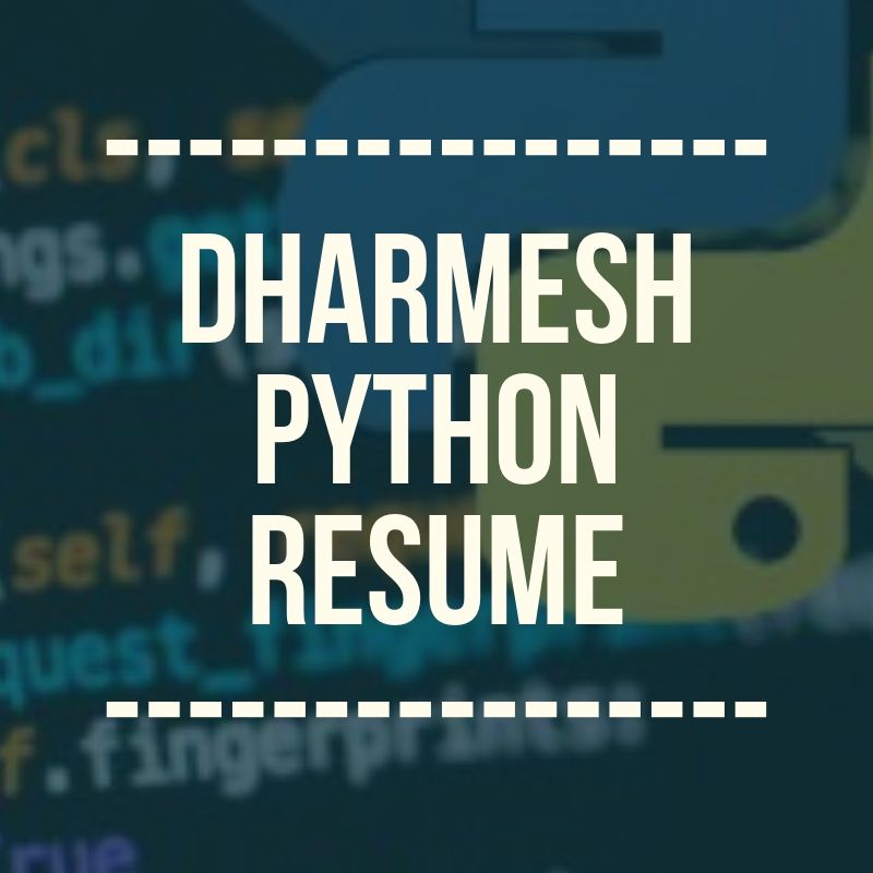 GitHub - dharmeshbaskaran/dharmesh_pythonresume: Dharmesh's amazing python resume.