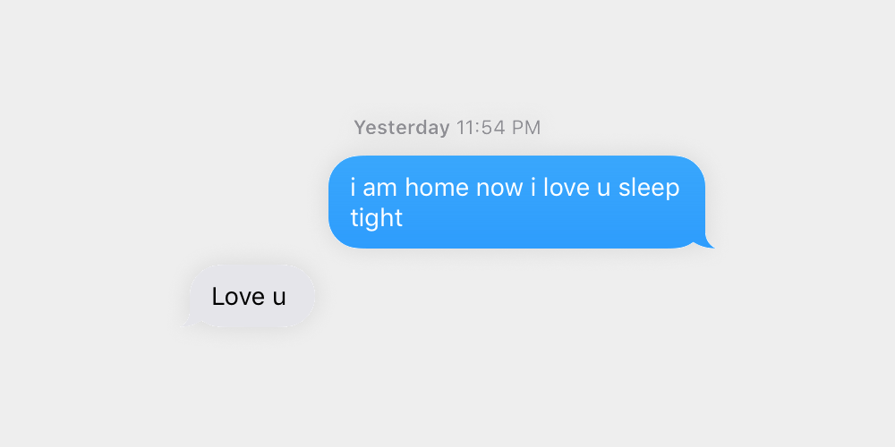 GitHub - mwvd/i-am-home-now-i-love-u-sleep-tight: text your best friend ...