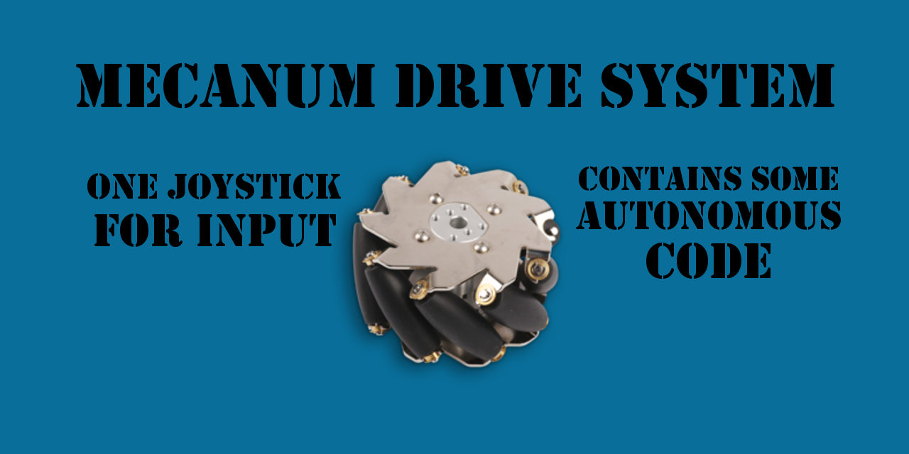 GitHub - harrislegobrick/MecanumDrive: Drivebase for a simple mecanum robot