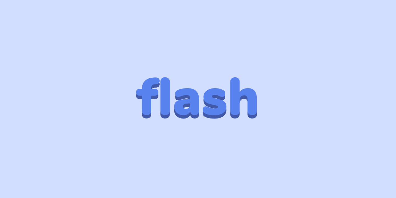 GitHub - felixdorn/Flash: Framework agnostic flash notifications for ...