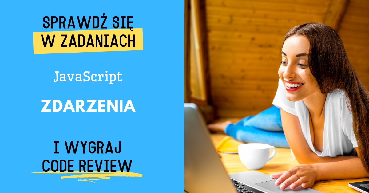 Github Devmentor Plpractice Js Events 👉 Javascript Events Wygraj Code Review Wykonując